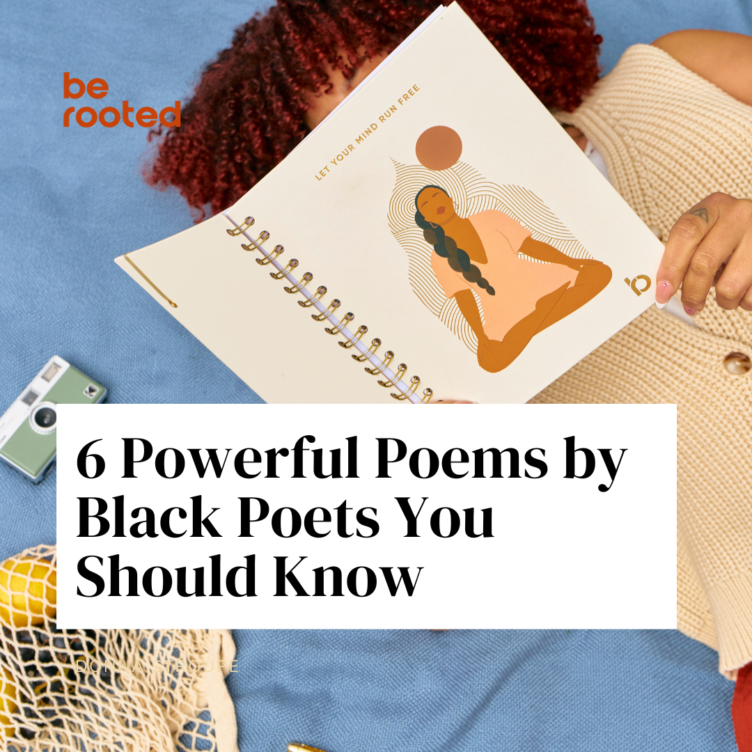 6 Powerful Poems by Black Poets You Should Know